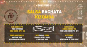 Friday All Stars: Salsa Bachata Kizomba - Toronto Dance Fridays
